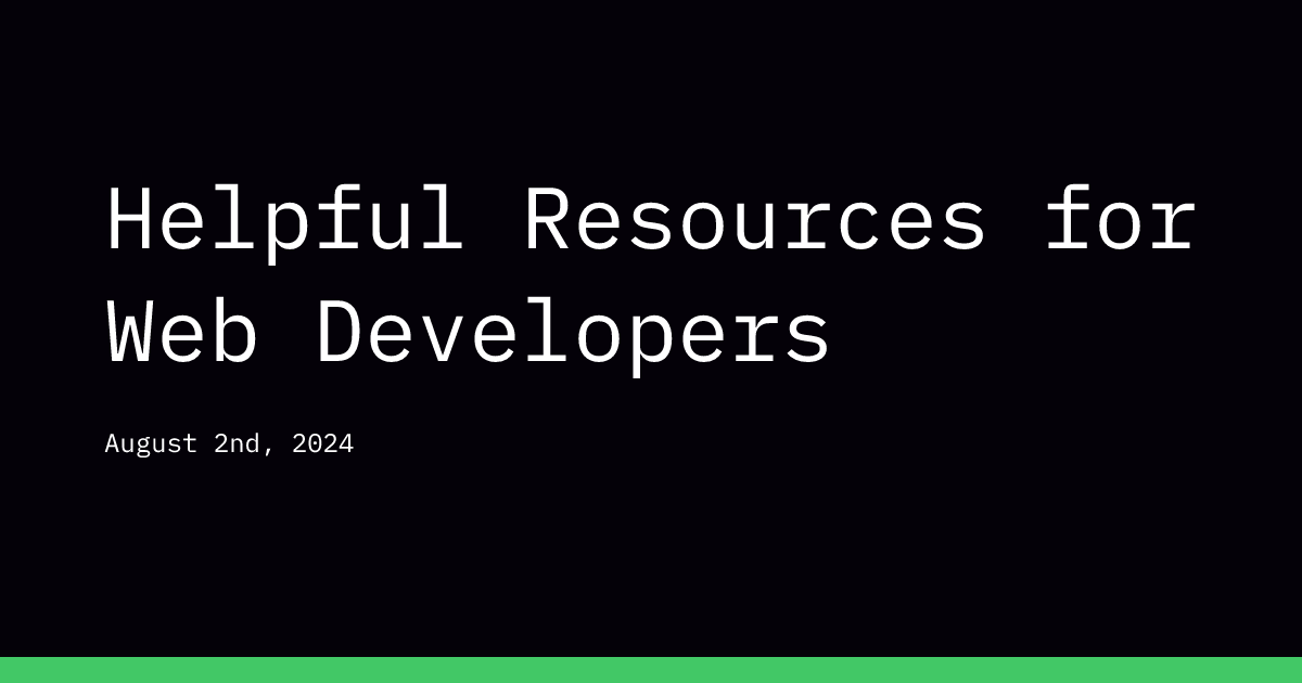 Helpful Resources for Web Developers